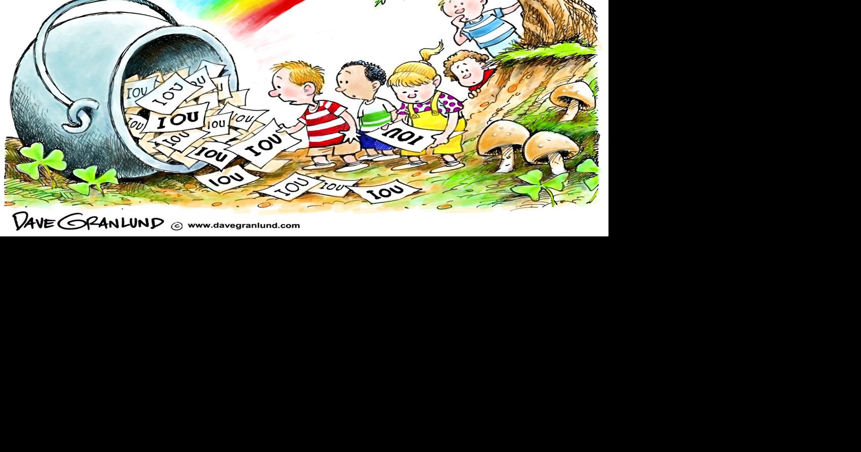 Pot Of Gold IOU | Editorial Cartoons | greenevillesun.com