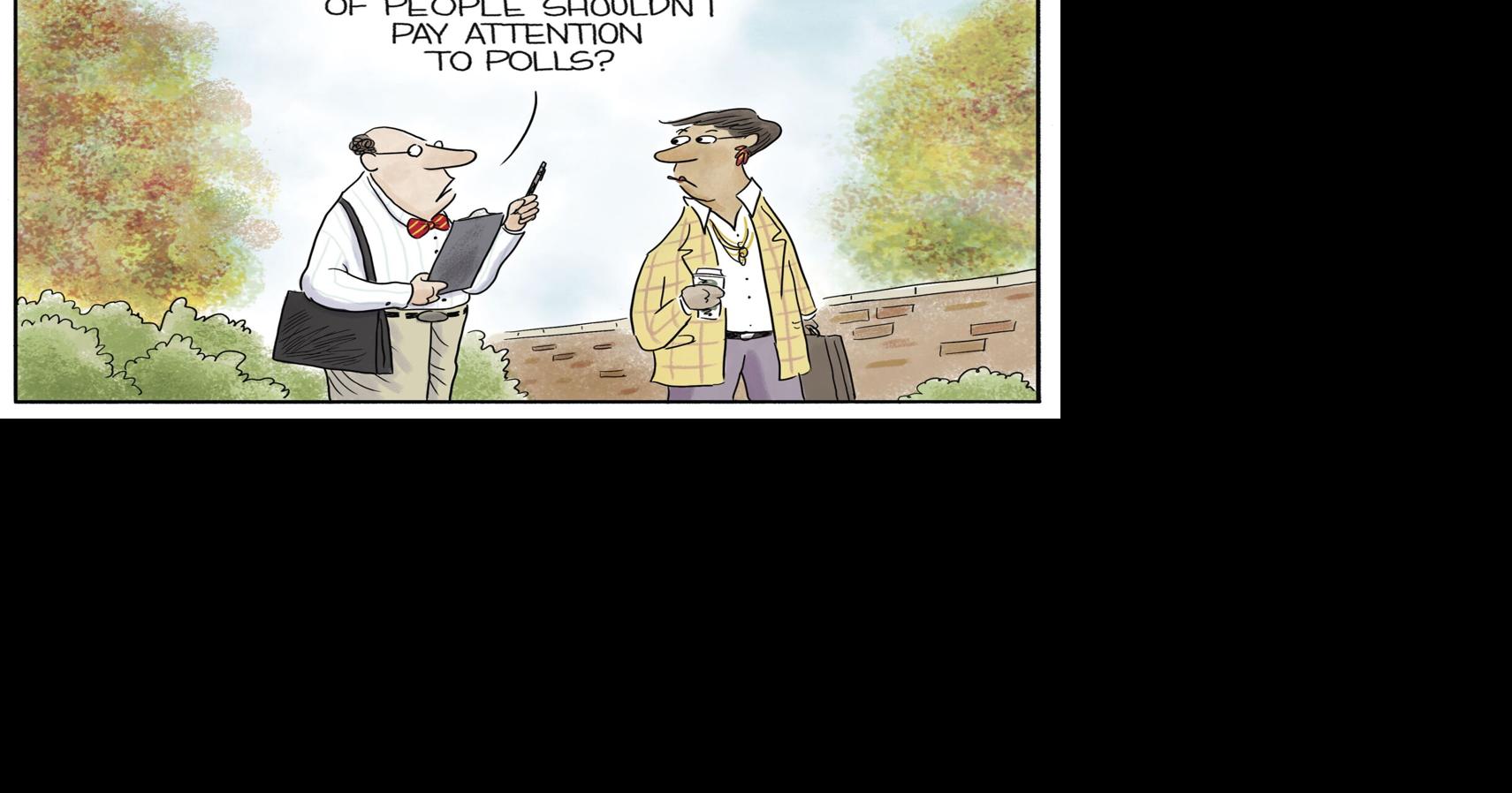 Pollster On Polls | Editorial Cartoons | greenevillesun.com