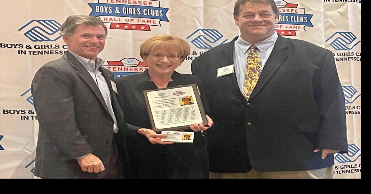 Bowlin, Bewley, Town Honored By Boys & Girls Clubs Tennessee Area ...