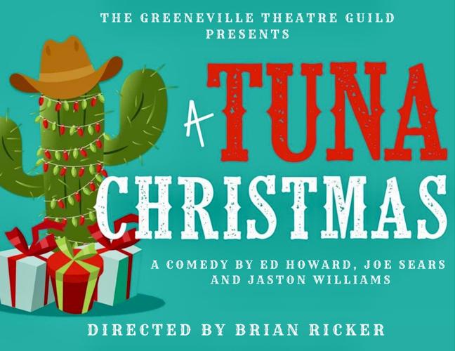 Greeneville Theatre Guild To Present 'A Tuna Christmas' | ACCENT ...