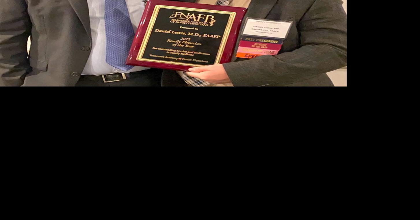 Dr. Daniel Lewis Named Family Physician Of The Year | Local News ...