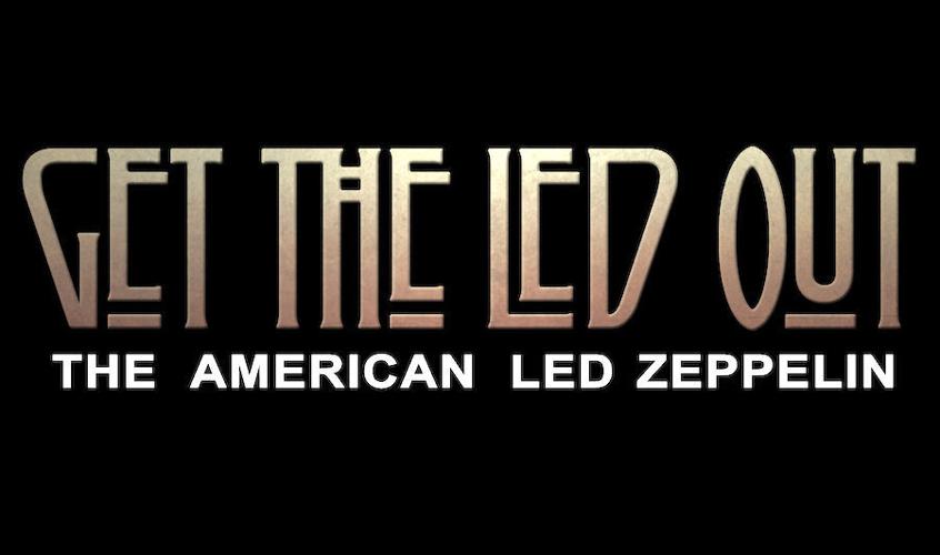 Get The Led Out To Rock The Music Of Led Zeppelin | Local Entertainment ...