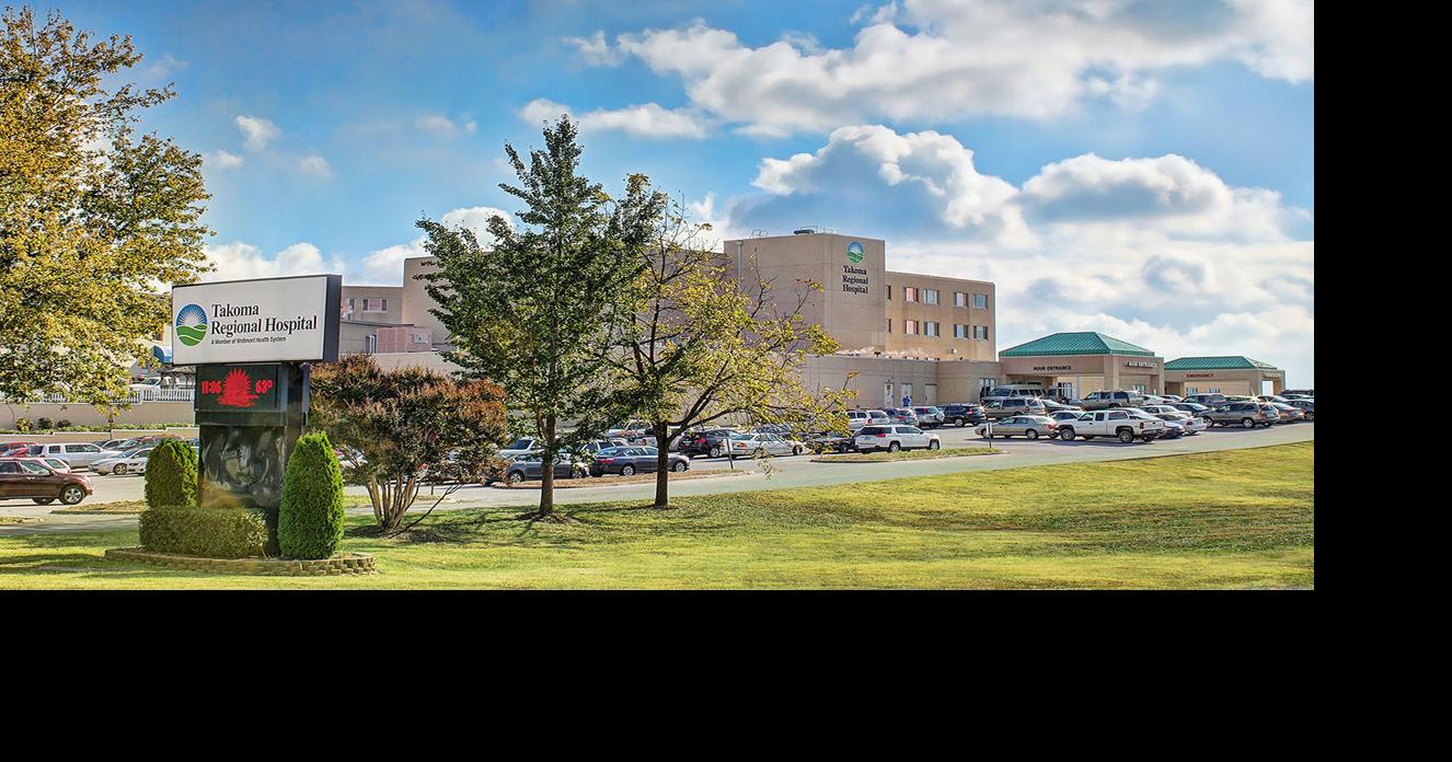 Wellmont Health To Acquire Takoma Regional Hospital | Local News ...