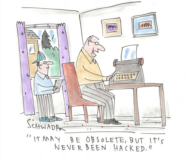 It May Be Obsolete... But It Has Never Been Hacked | Editorial Cartoons ...