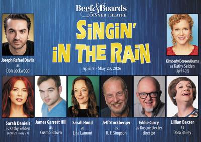Beef & Boards Dinner Theatre announces cast for Singin’ in the Rain ...
