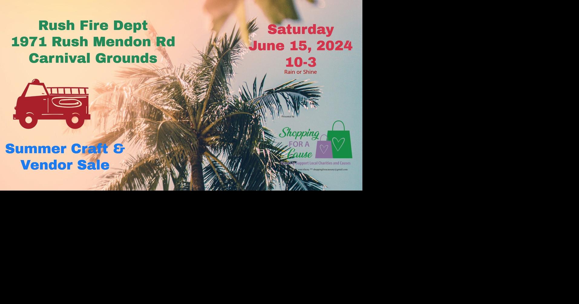 Summer Craft & Vendor Sale to Benefit the Rush Fire Dept. | Hometown ...