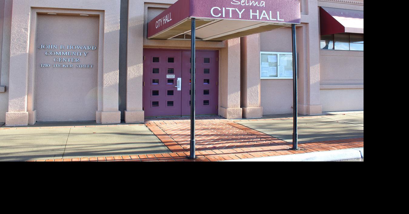 Selma city leadership at odds once more | Local News | Selma ...