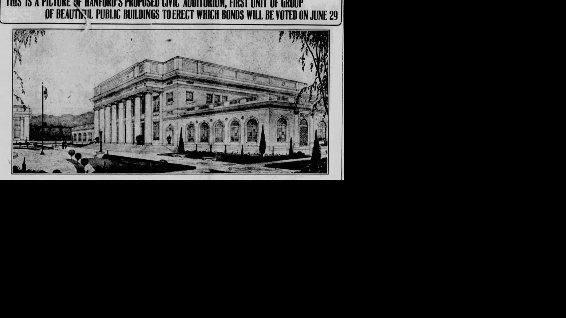 Civic Auditorium: The center of Hanford in every way | Lifestyles ...