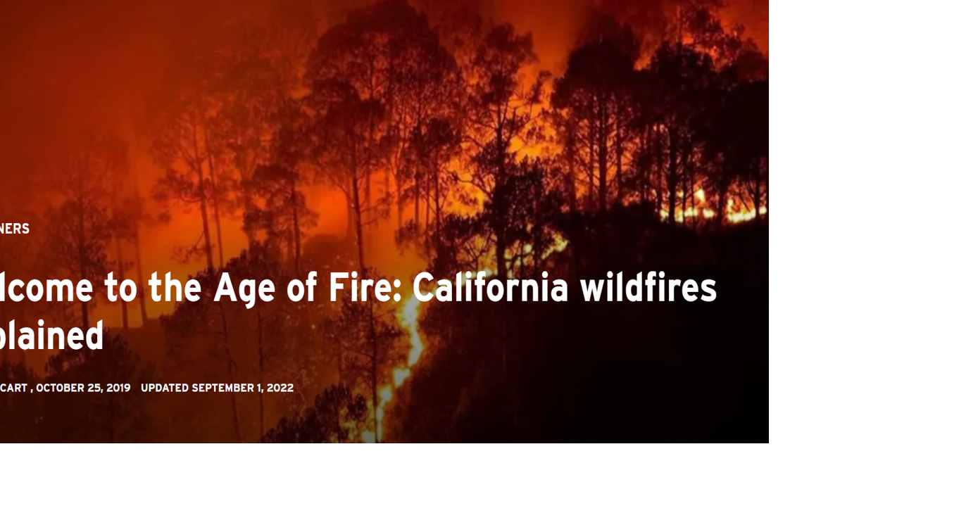 Photos: Welcome to the Age of Fire: California wildfires explained ...