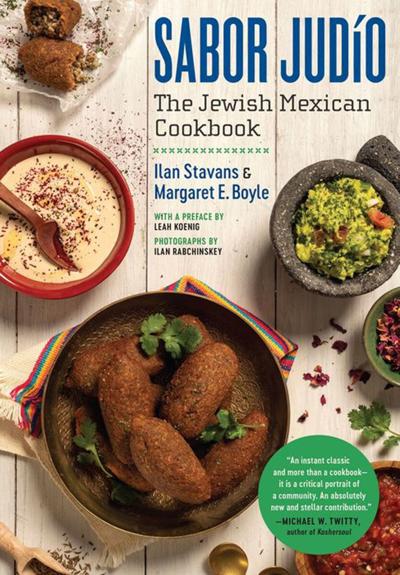 Cookbook author dishes on Jewish-Mexican cuisine that is 'kosherísimo ...