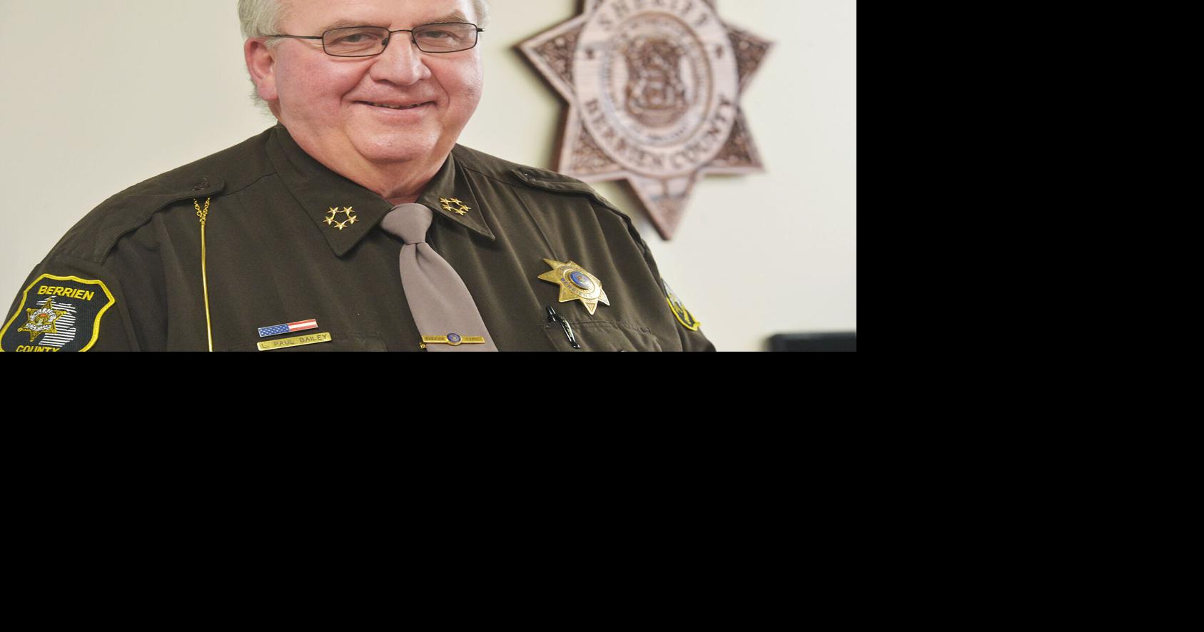 Berrien County Sheriff Paul Bailey reflects on career in law ...