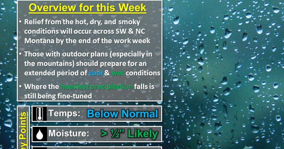 Cool wet weather, mountain snow in the forecast
