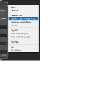 How do I create new assets for all open images? | Admin Photoshop ...
