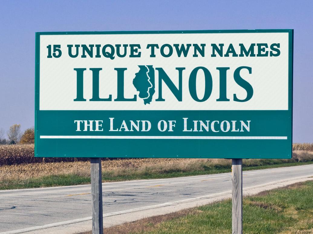 15 unique town names in Illinois