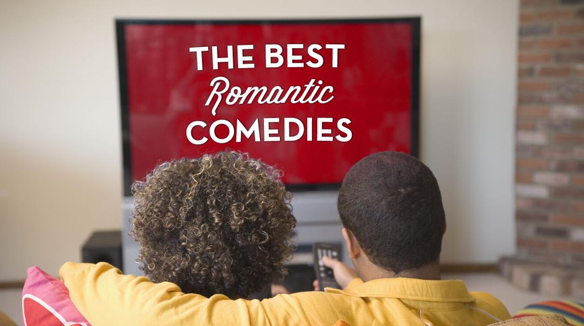 The absolute best rom-coms to watch with your Valentine | Movies | herald-review.com