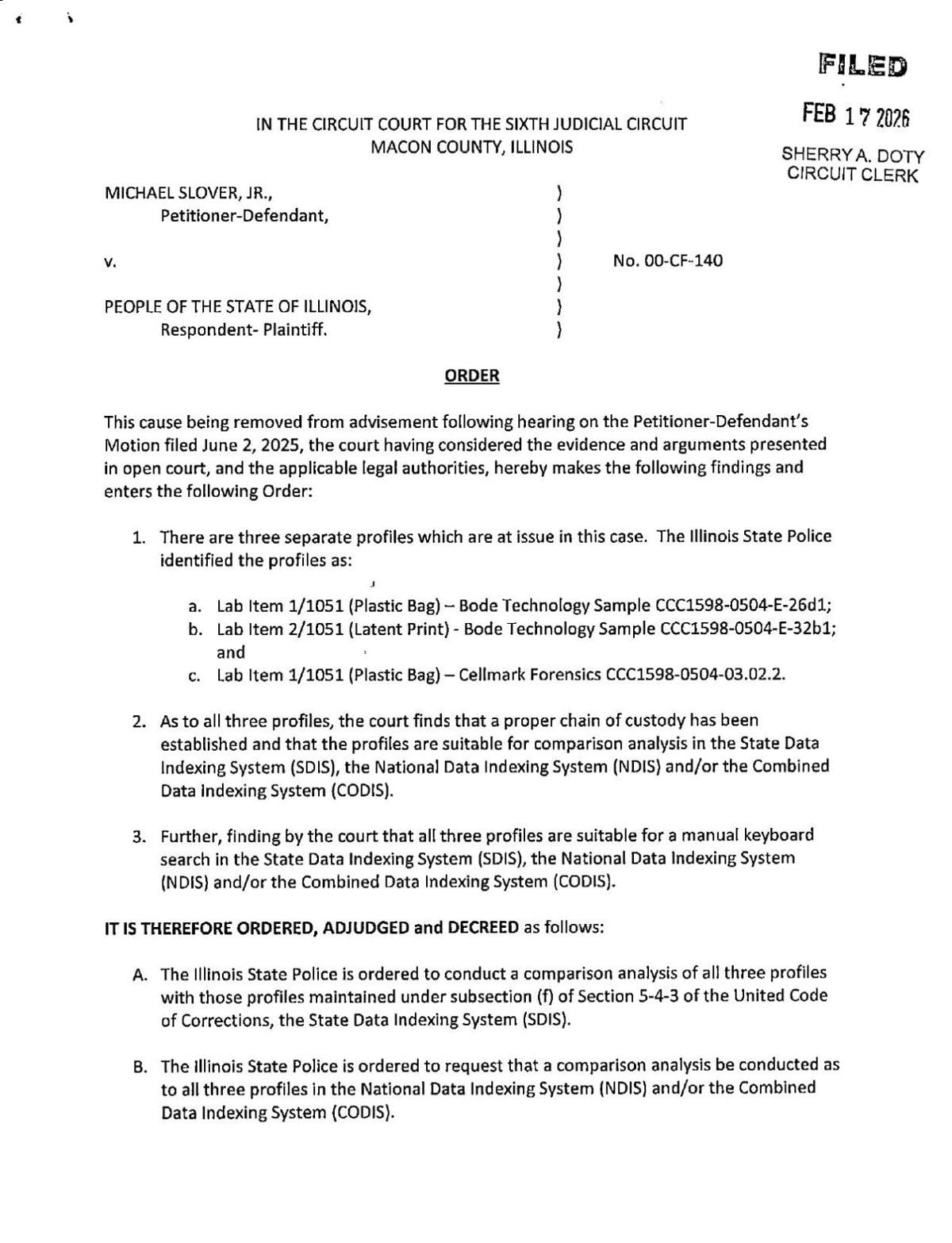 Read the latest DNA testing order in the Slover murder case