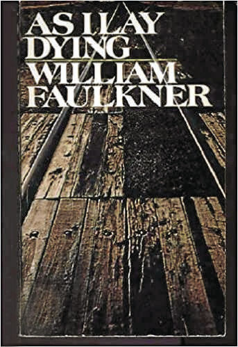 ‘As I Lay Dying’ by William Faulkner (1930)