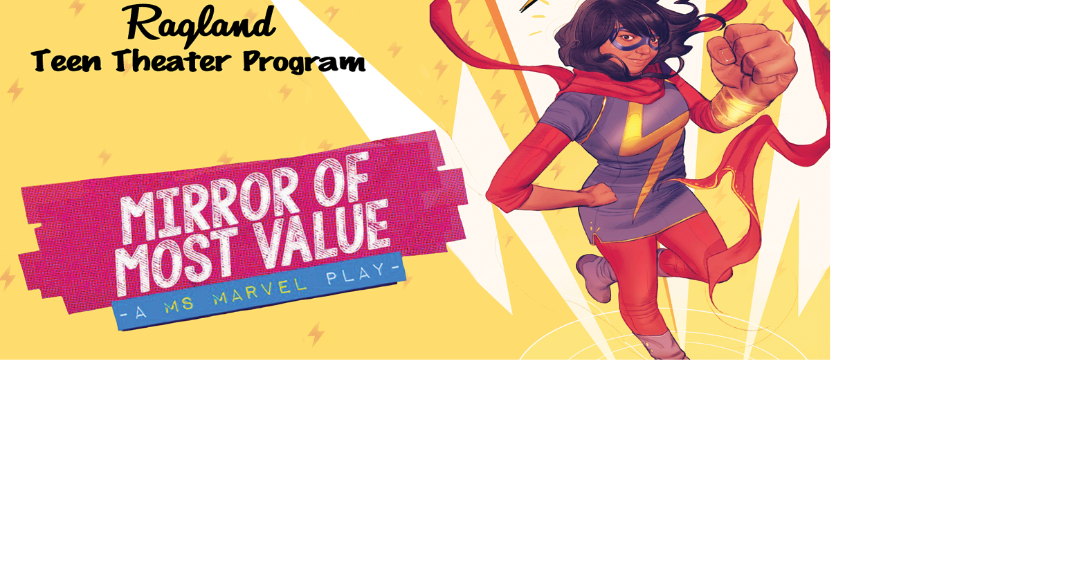 Teen Theater program presents ‘Ms. Marvel’ at Ragland | News ...