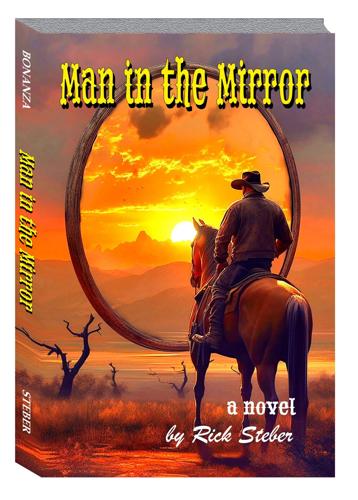 “Man in the Mirror” is Klamath Basin author Rick Steber’s new book ...