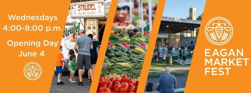 Eagan Market Fest opens this week | Free | hometownsource.com