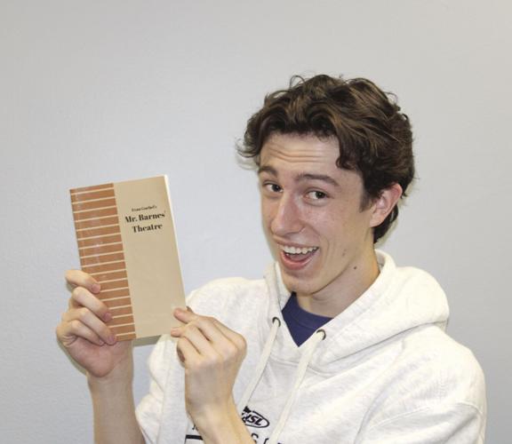 Goebel and friends bring ‘Mr. Barnes’ Theater’ to life | Local News ...