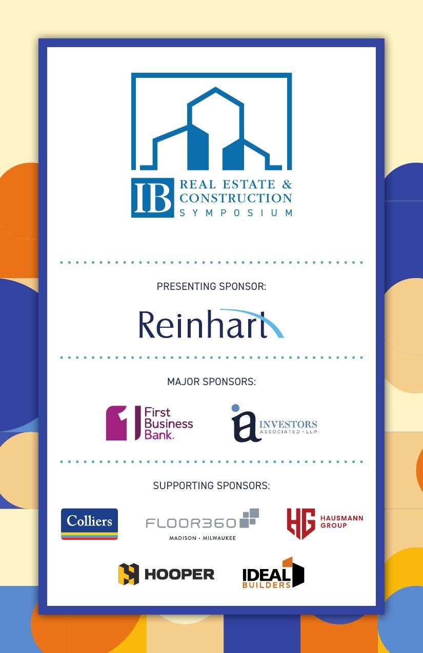 2025 Real Estate & Construction Symposium Program | | ibmadison.com