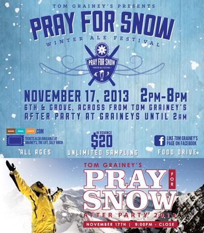 Get ready for winter this weekend at Pray For Snow Winter Ale Festival ...