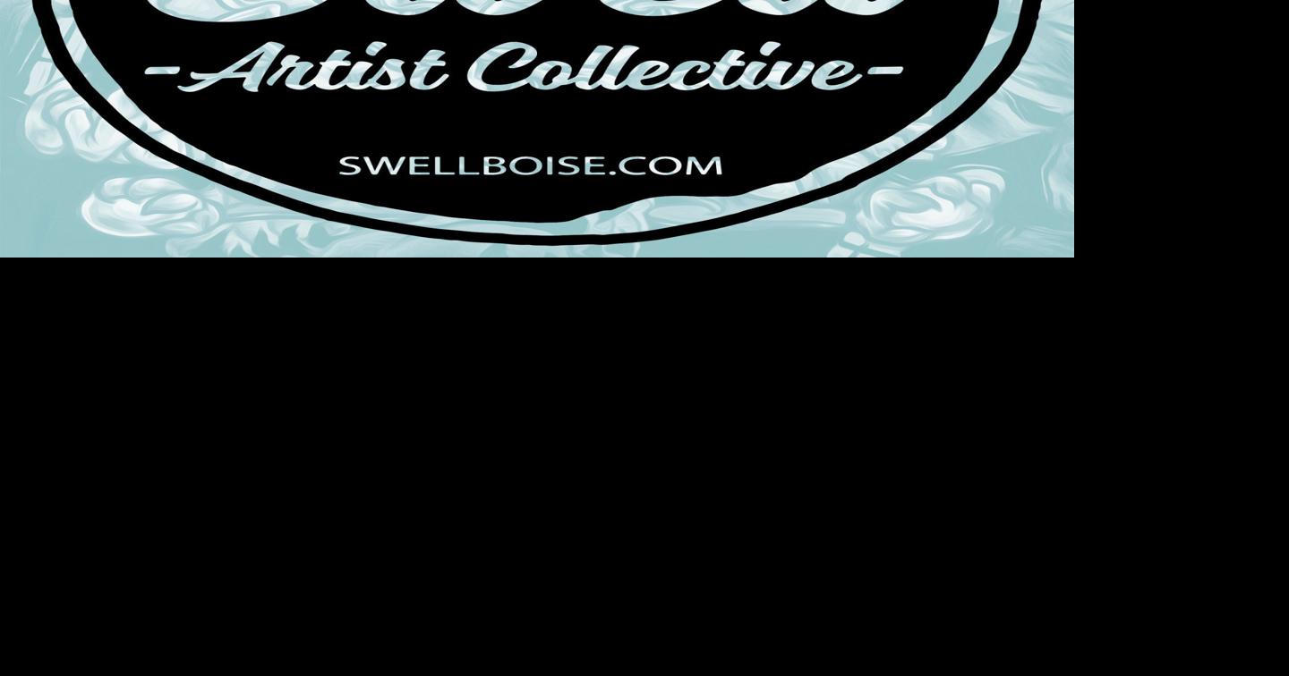 Swell Artist Collective Announces Closure | Arts & Culture | idahopress.com