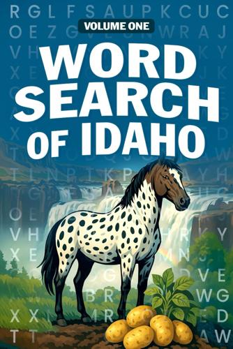 Explore Idaho with the Word Search of Idaho | Local News | idahopress.com