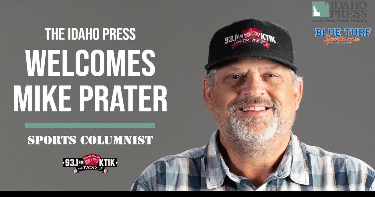 Mike Prater joins Idaho Press as sports columnist | Sports | idahopress.com