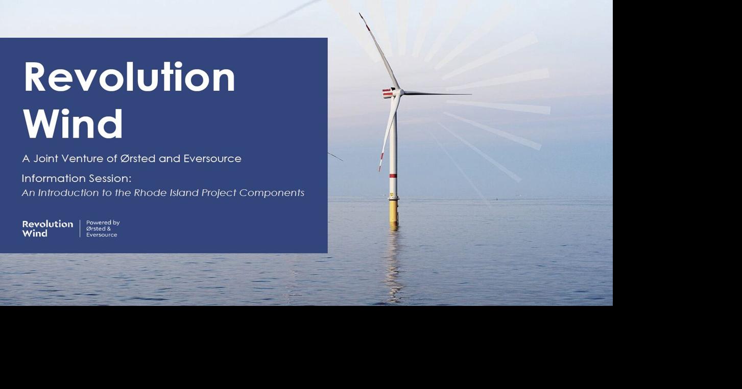 Revolution Wind talks wind farm proposal with public | News ...