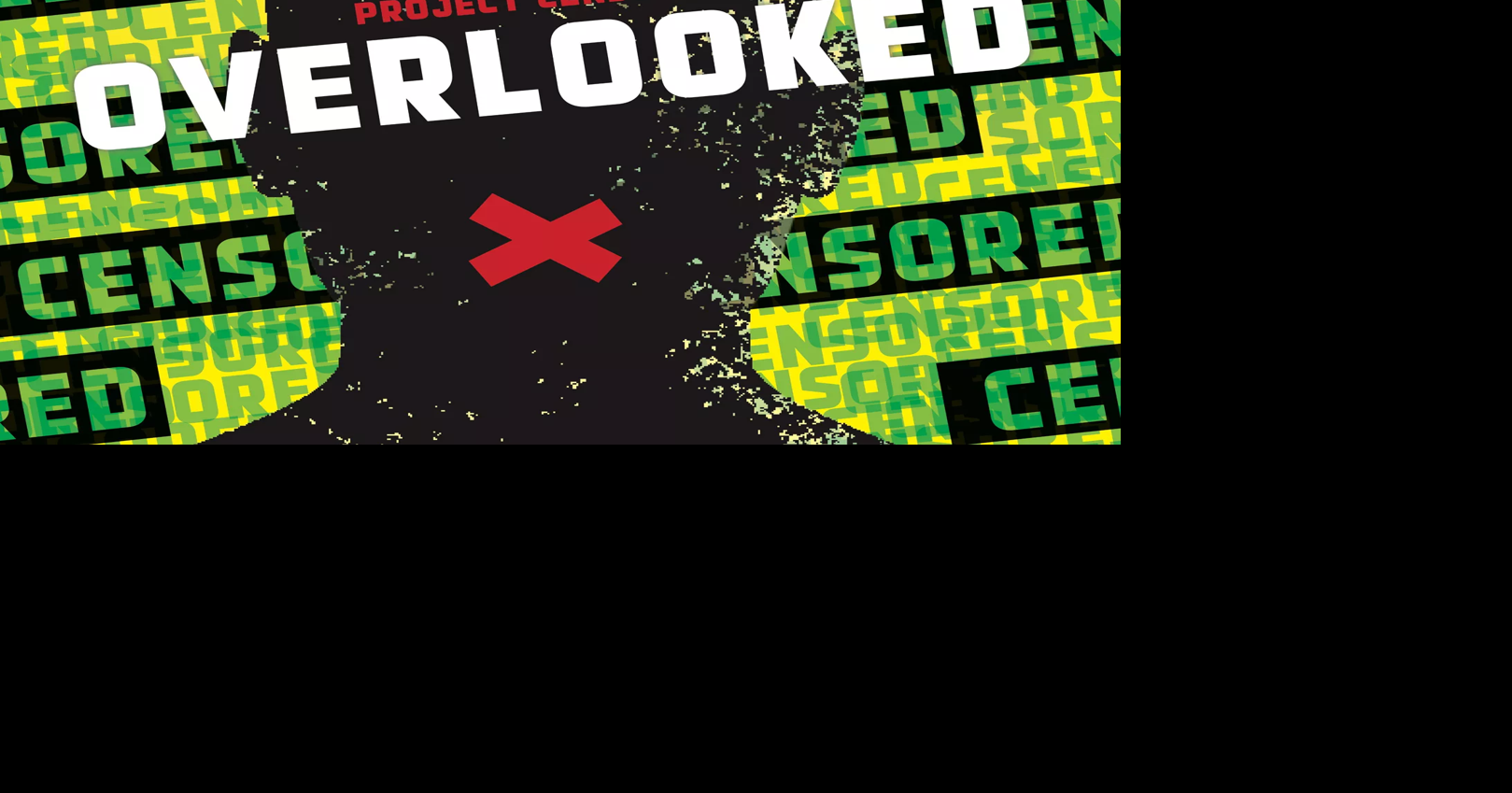 The story being censored could be yours, whether you know it or not ...