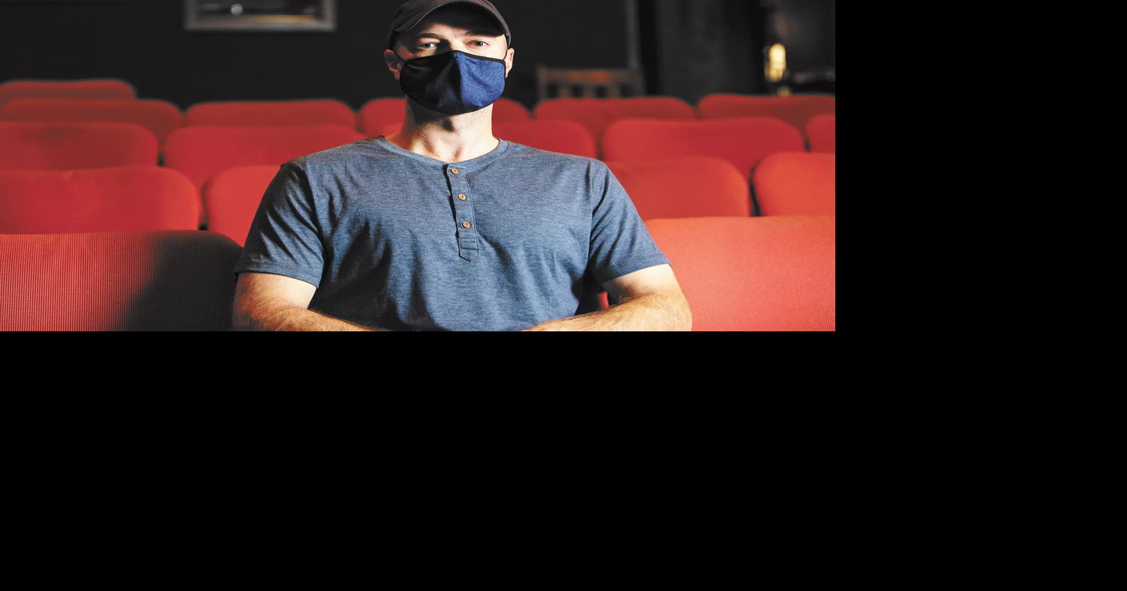 How COVID put a dent in the cinematic world | News | inlander.com