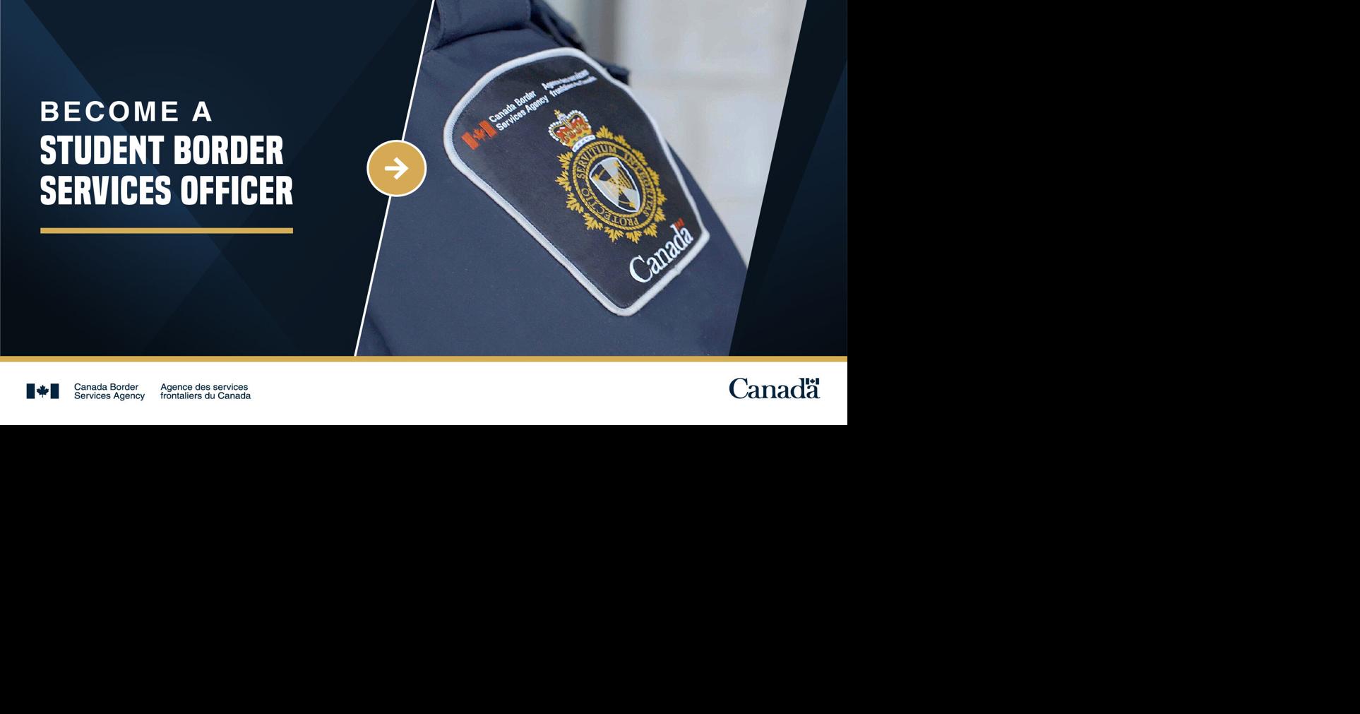 Canada Border Services Agency is hiring student officers
