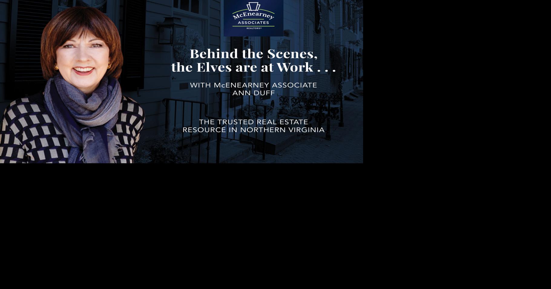 Ask McEnearney: Behind the scenes, the elves are at work . . . | Real ...