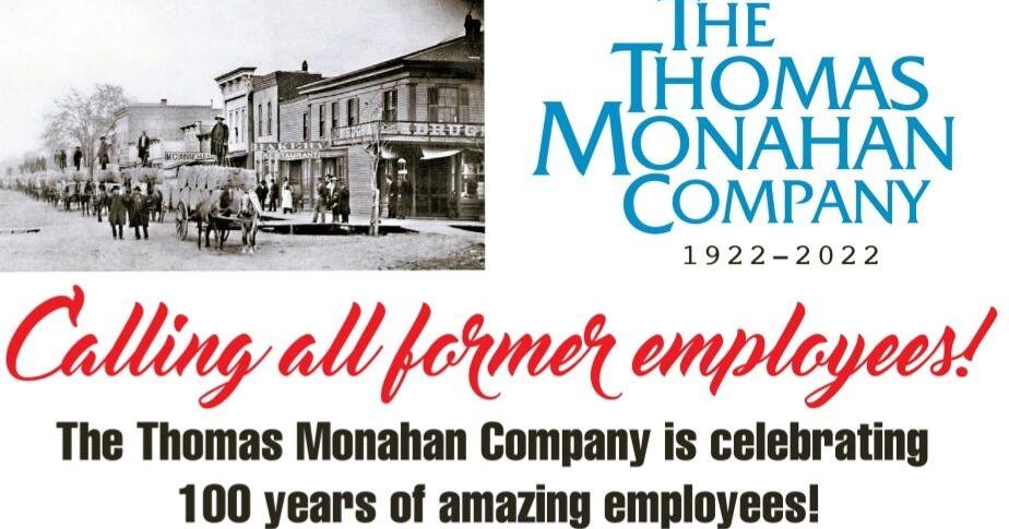 Former employees invited to Thomas Monahan Co. centennial celebration ...