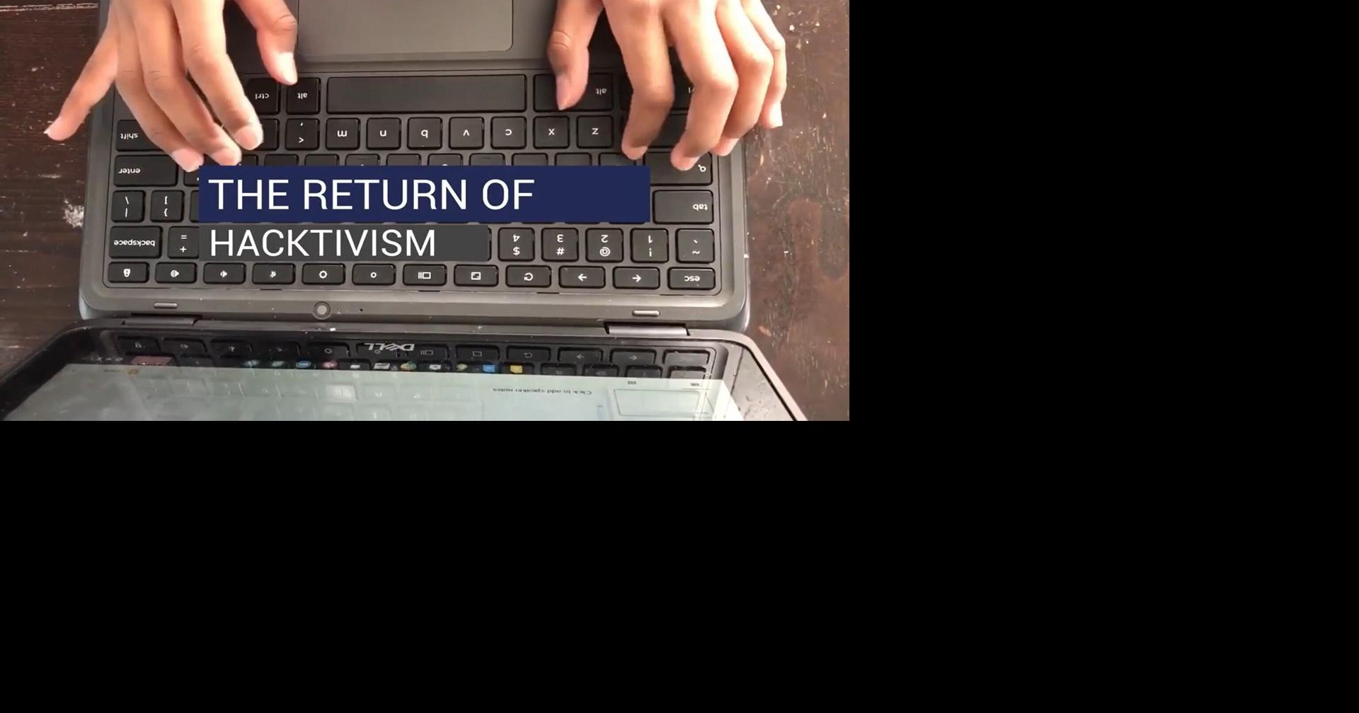 The return of hacktivism