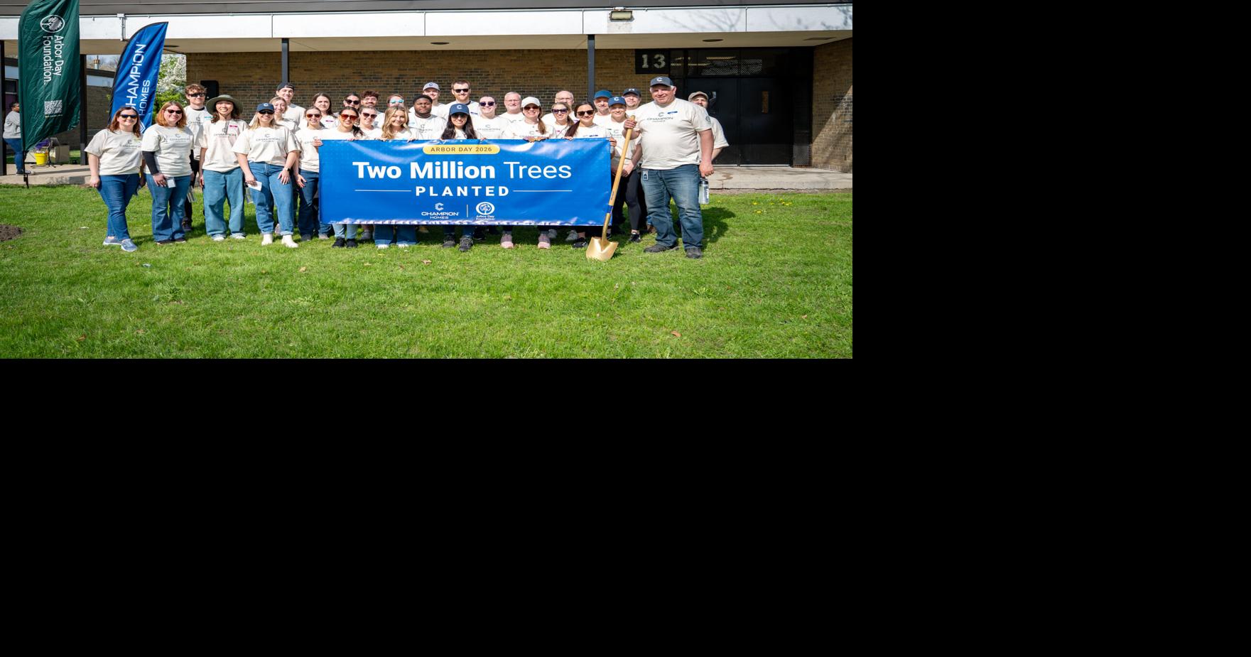 Champion® Homes Celebrates Planting Nearly Two Million Trees in ...