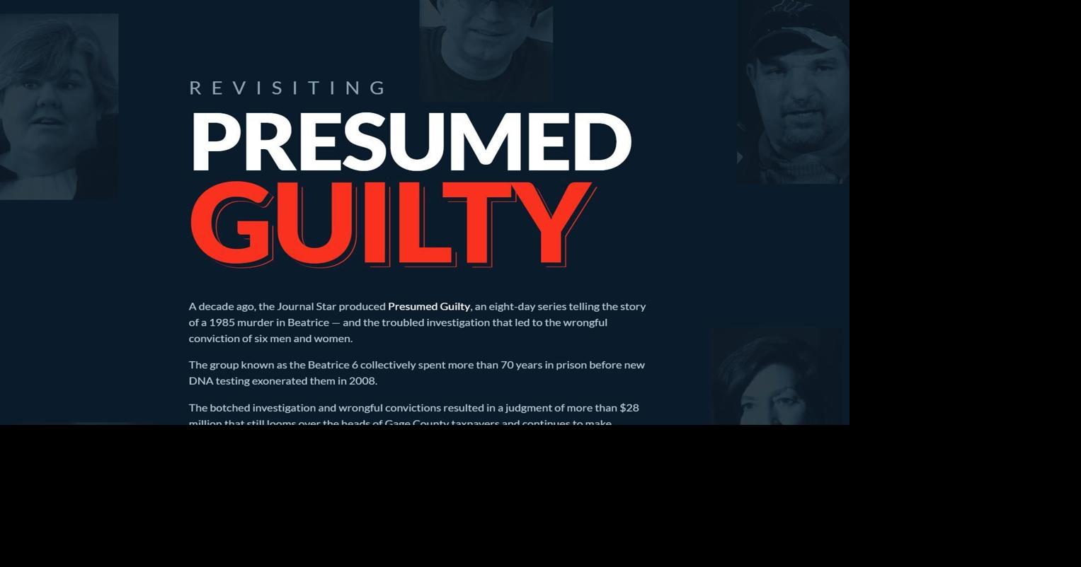 Revisiting Presumed Guilty: Podcasts document Beatrice 6 case and its ...