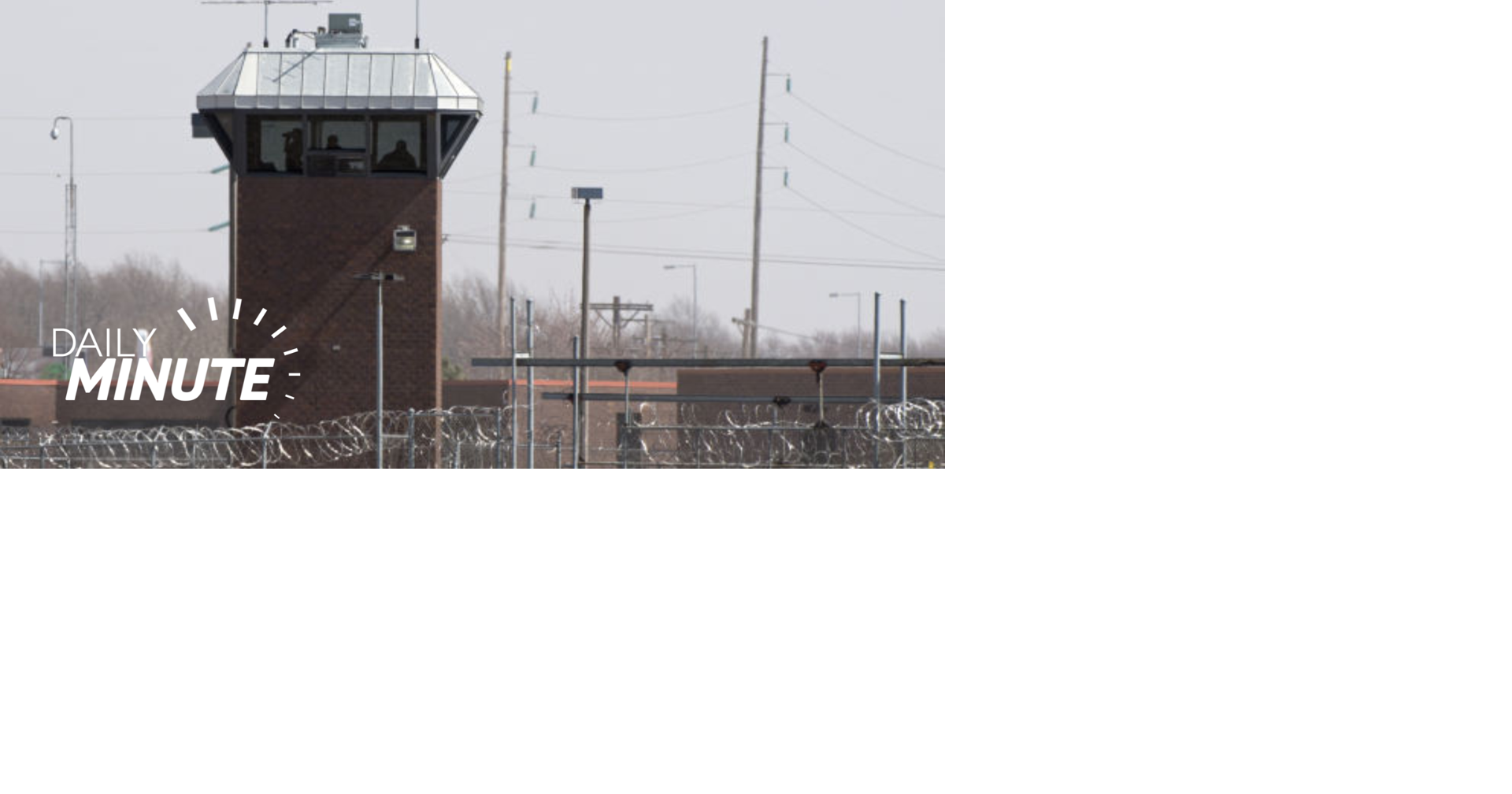 Daily Minute | Crews working to clear icy roads; prison system to hire ...