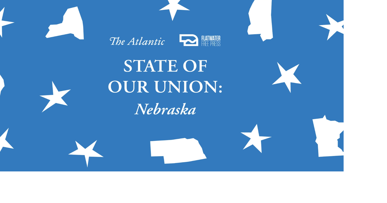 Flatwater Free Press, The Atlantic hosting 'State of Our Union' event ...