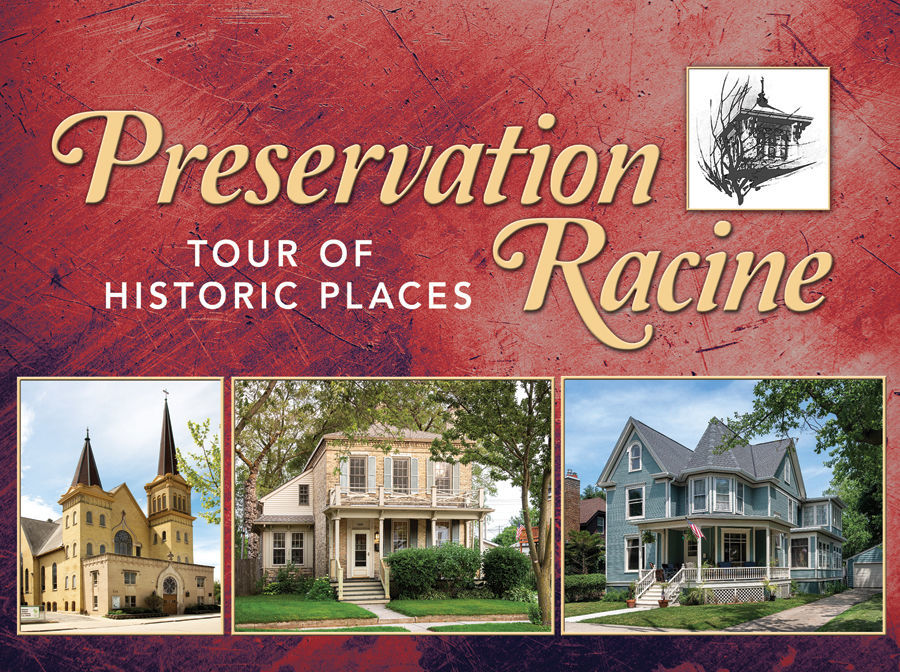 Preservation Racine annual Tour of Historic Places Sept. 29