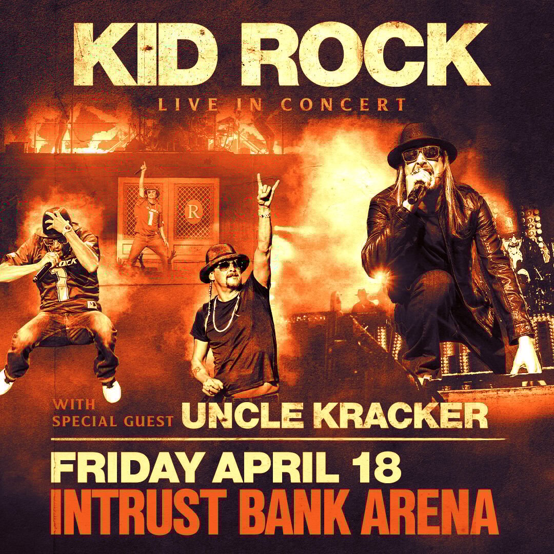 Kid Rock coming to INTRUST Bank Arena in April | Trusted News Source ...