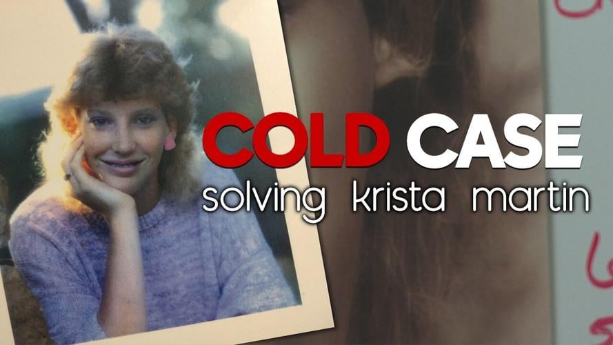SOLVING KRISTA MARTIN: Genealogy helps identify out-of-state man in ...