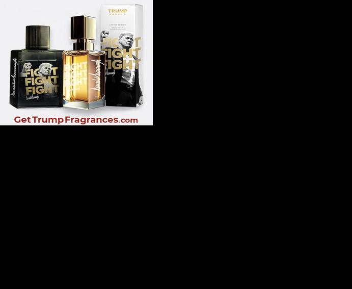Trump launches new fragrance line called ‘Fight, Fight, Fight ...