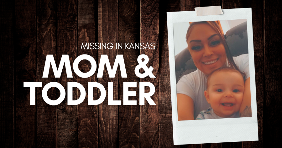 Missing Kansas mom, toddler may be in danger, police say | | kake.com