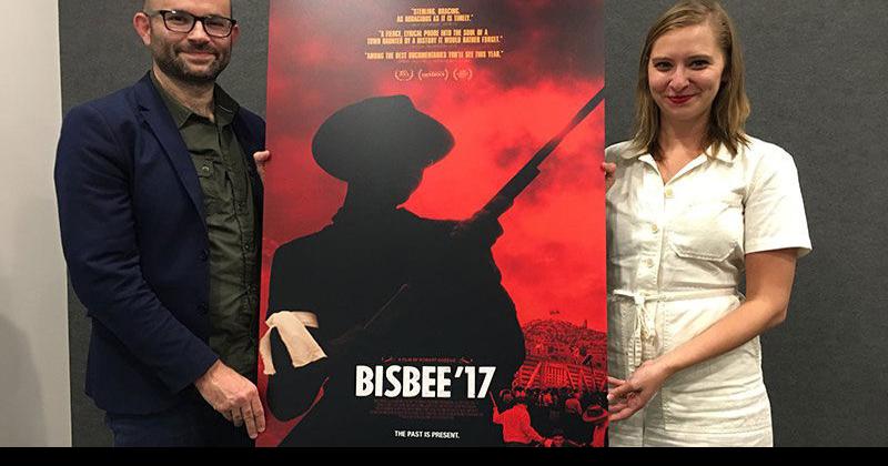 ‘Bisbee ’17’ documentary recounts ‘shameful moment’ in Arizona history ...