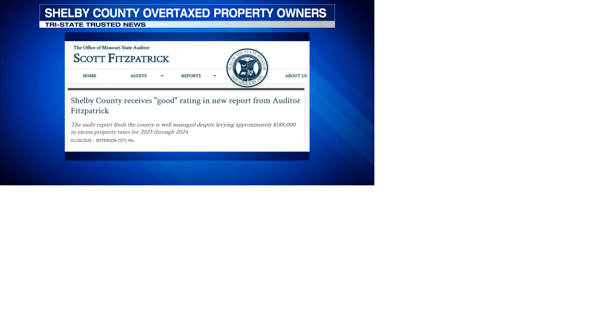 Missouri Auditor: Shelby County gets ‘good’ rating despite overcharging ...