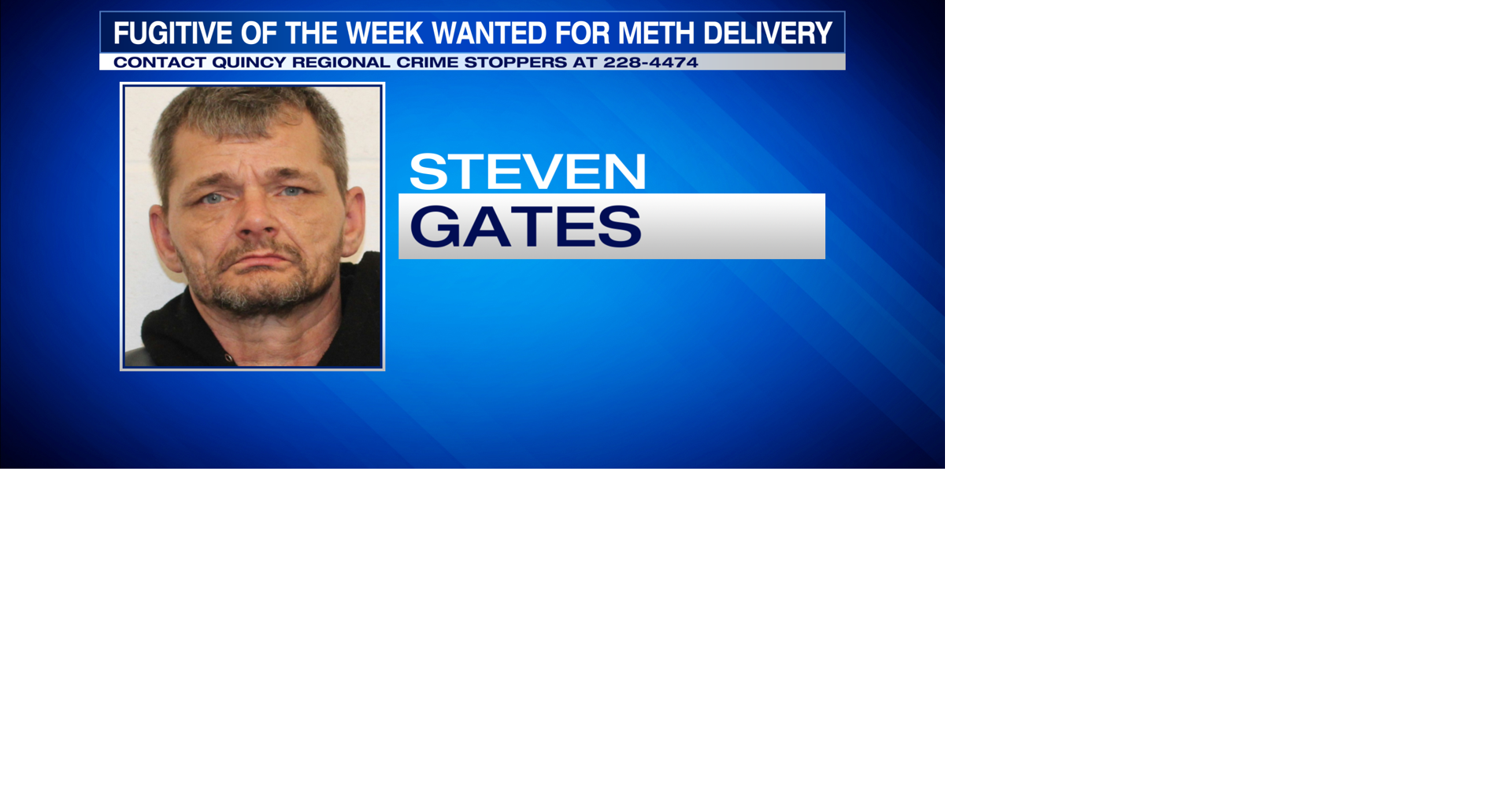 Fugitive of the Week: Steven E. Gates, 50, wanted for meth delivery ...