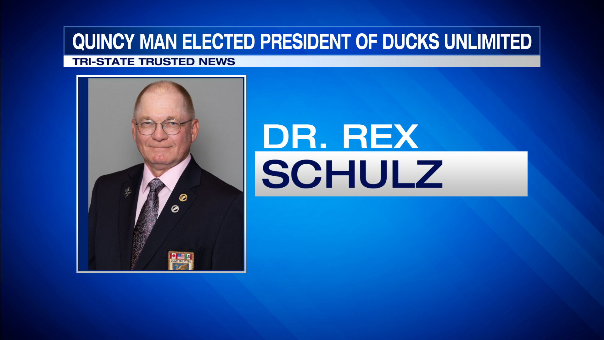 Quincy man tapped to lead Ducks Unlimited | Local News | khqa.com